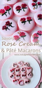 Savoury Macarons - Rose Cream & Duck Apricot Pâté - Indulge With Mimi